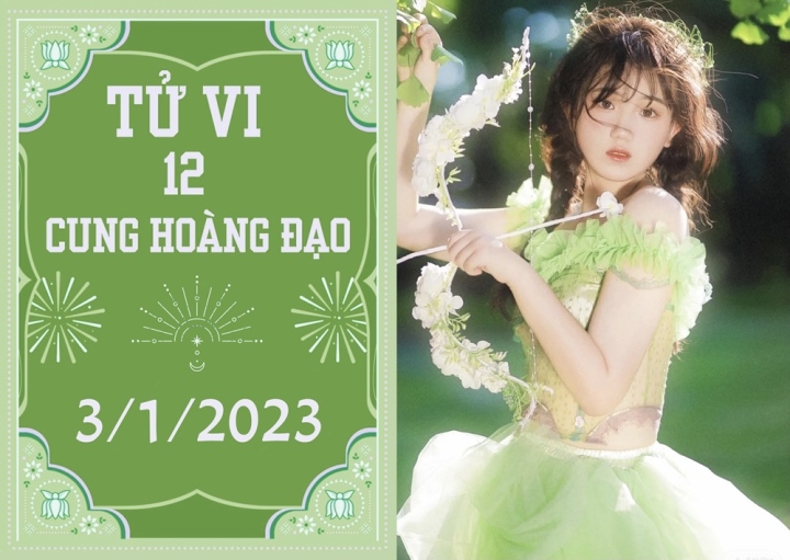 Tử vi vui 12 cung hoàng đạo ngày 3/1: Bọ Cạp chớ hấp tấp, Bảo Bình có lợi