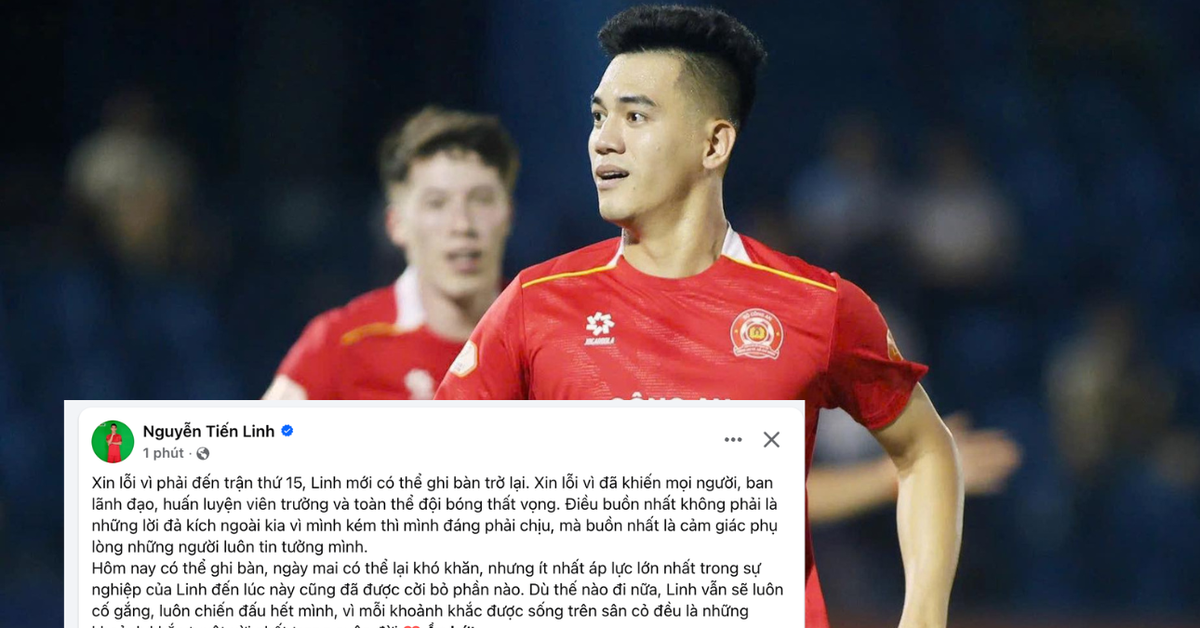 Tiến Linh lên tiếng xin lỗi