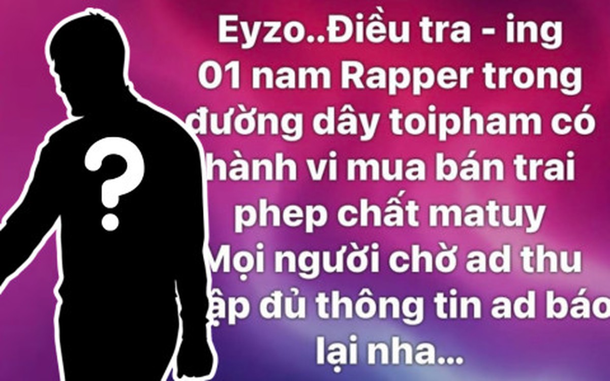 Đang điều tra 1 nam rapper Việt trong đường dây mua bán trái phép chất ...